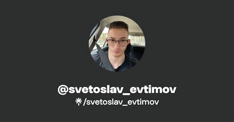 Svetoslav Evtimov Instagram Tiktok Linktree