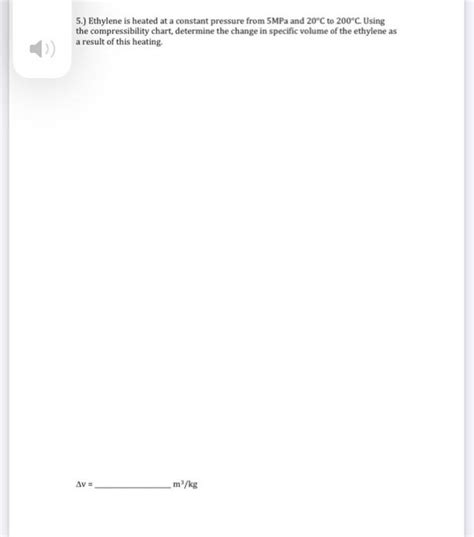 Solved 5 Ethylene Is Heated At A Constant Pressure From