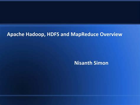 Apache Hadoop Hdfs And Map Reduce Overview Ppt