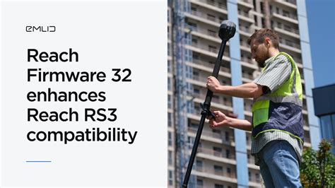 New Firmware Improves Reach Rs3 Compatibility With Survey Apps