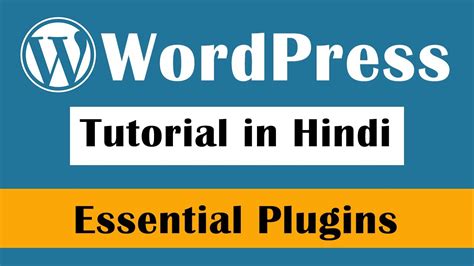 Essential Plugin In Wordpress Wordpress Tutorial In Hindi Part 36 Youtube