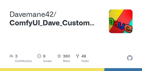 GitHub Davemane42 ComfyUI Dave CustomNode