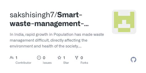 Github Sakshisingh Smart Waste Management System In India Rapid Growth In Population Has