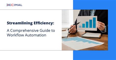Streamlining Efficiency A Comprehensive Guide To Workflow Automation