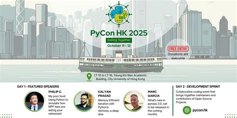 Pycon Hk 2025 Sailing Together Raise The Sail Let Python Prevail Lt 13 To Lt 16 Yeung