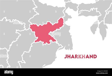 Jharkhand Map Highlighted1 State Of India Republic Of India