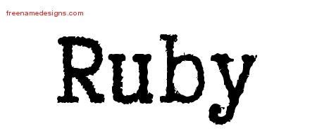 Typewriter Name Tattoo Designs Ruby Free Download Free Name Designs
