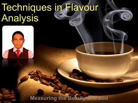 Techniques In Flavour Analysis Pptx