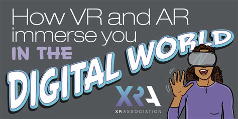 Xr Association Releases Illustrative On Immersive Technology Xr Association