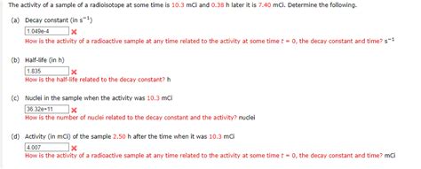 Solved The Activity Of A Sample Of A Radioisotope At Some