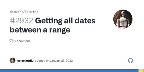 Getting All Dates Between A Range Issue 2932 Date Fns Date Fns