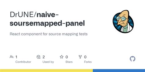 GitHub DrUNE Naive Soursemapped Panel React Component For Source