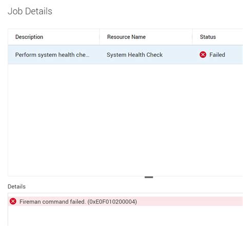 Powerstore System Health Check Fails For Unable To Perform Health