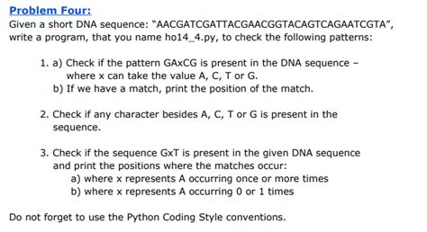 Solved Problem Four Given A Short DNA Sequence Chegg