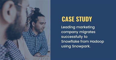 Marketing Company Migrates Hadoop To Snowflake With Snowpark Phdata