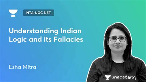 Nta Ugc Net And Set Exams Understanding Indian Logic And Its Fallacies