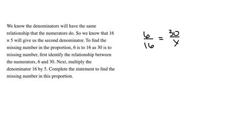 SOLVED We Know The Denominators Will Have The Same Relationship That The Numerators Do So We