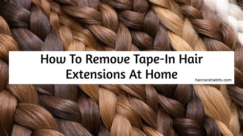 How To Remove Tape In Hair Extensions At Home 4 Best Ways Hair Care Habits