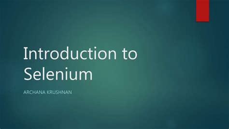 Selenium Ppt Ppt