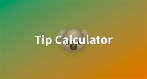Anik Tip Calculator At Main