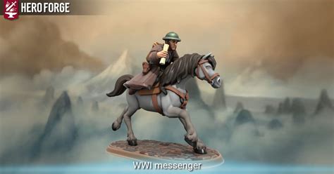 Wwi Messenger Made With Hero Forge
