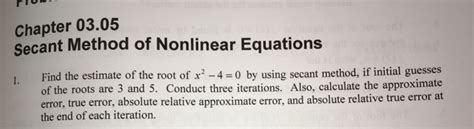 Solved Chapter 0305 Secant Method Of Nonlinear Equations L