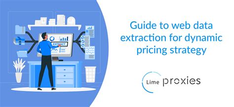 Guide To Web Data Extraction For Dynamic Pricing Strategy