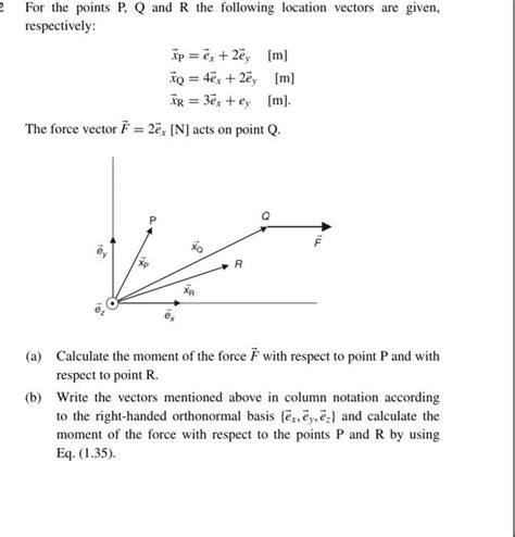 Solved For The Points P Q And R The Following Location Chegg