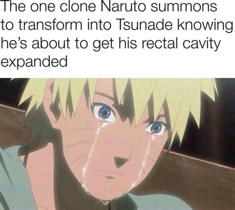 The One Clone Naruto Summons To Transform Into Tsunade Knowing Hes About To Get His Rectal