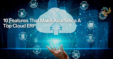 10 Features Making Acumatica A Top Cloud ERP