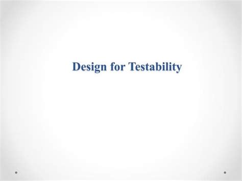 Lssd Level Sensitive Scan Design Vlsi Ece 6th Sem Ppt