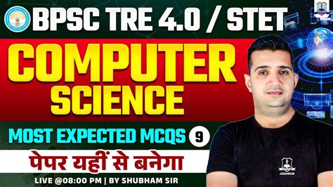 Bpsc Tre 40 And Stet Computer Science Bpsc Tre 40 And Stet Computer Mcq