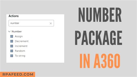 Number Package In A360 Automation 360 Rpafeed Youtube