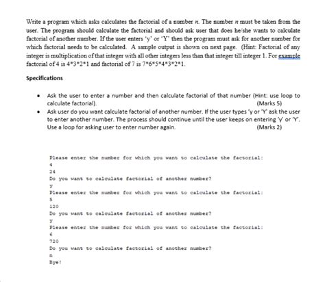 Solved Write A Program Which Asks Calculates The Factorial