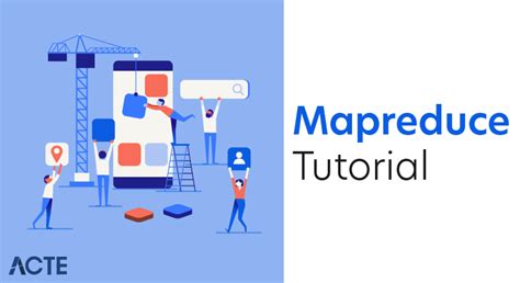 Hadoop Mapreduce A Concise Tutorial Just An Hour Acte Updated 2025