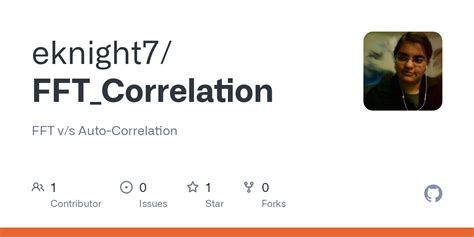Github Eknight7fftcorrelation Fft Vs Auto Correlation