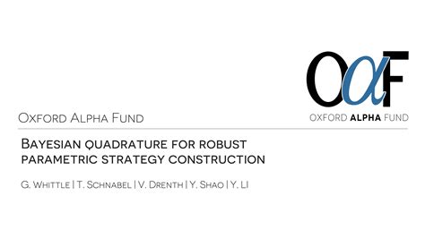 Quant Pitch Bayesian Quadrature — Oxford Alpha Fund