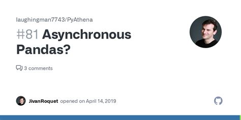 Asynchronous Pandas Issue 81 Laughingman7743 PyAthena GitHub
