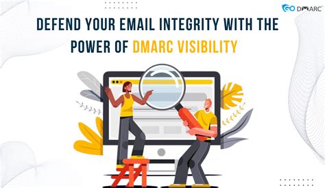 Dmarc Visibility Protect Email Integrity