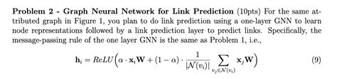 Problem Graph Neural Network For Link Prediction Chegg