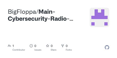Github Bigfioppamain Cybersecurity Radio Basics