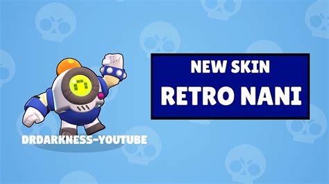Brawl Stars Nani Skins