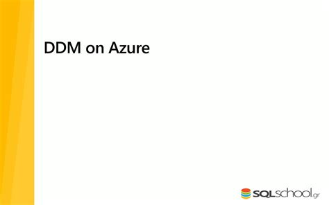 Dynamic Data Masking Sql Server 2016 Ppt