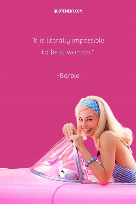 Ultimate List Of Barbie Quotes That Are Empowering