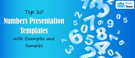Top 10 Number Presentation Templates With Examples And Samples