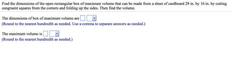 solved find the dimensions of the open rectangular box of