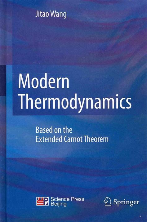 Modern Thermodynamics Based On The Extended Carnot Theorem Jitao