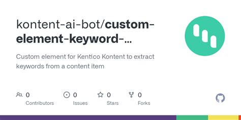 Github Kontent Ai Botcustom Element Keyword Extractor Custom