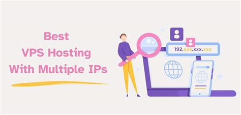 9 Best Vps Hosting With Multiple Ips Oct 2025