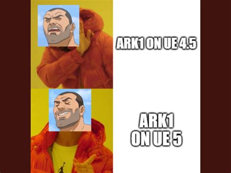 Ark 1 Is Getting Updated To Unreal Engine 5 Source In Comments R Ark